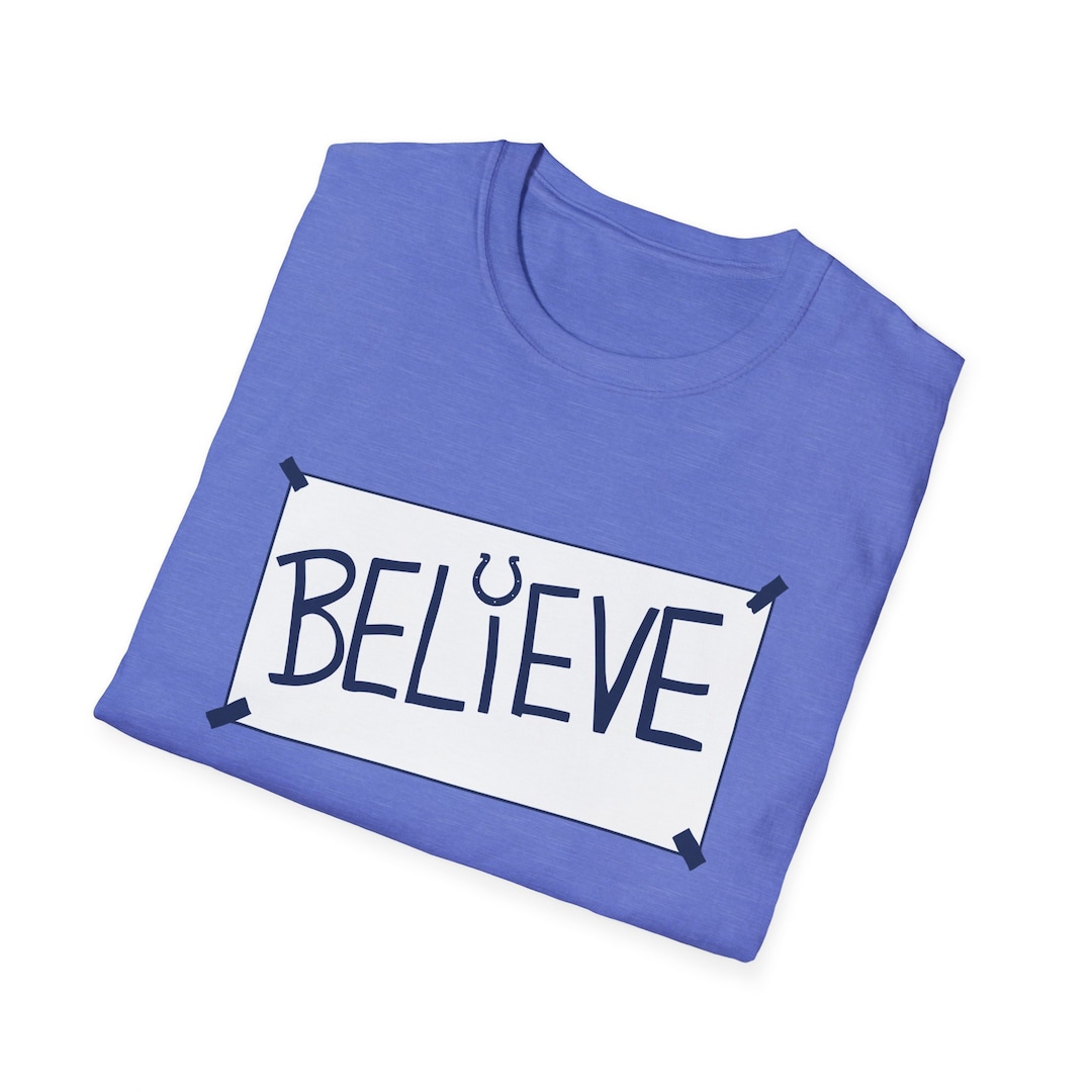 BELIEVE in the Blue Crew - Unisex Softstyle T-shirt - Etsy