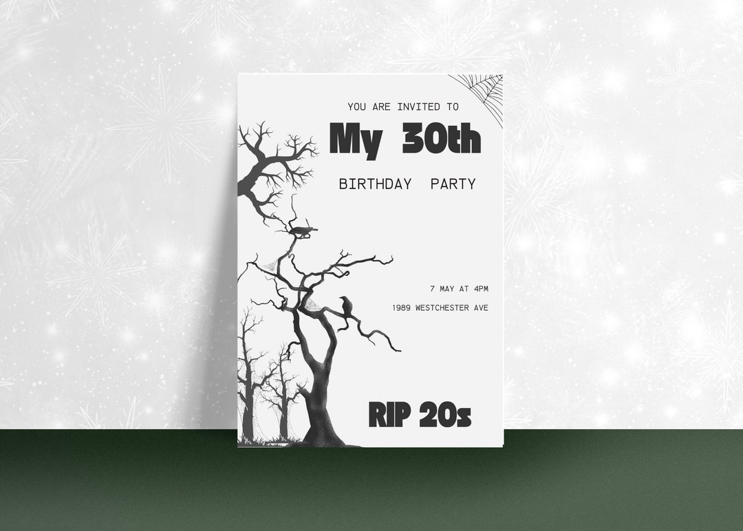 RIP 20s, Birth Day Party, 30s, Invitation, Black, White, Digital ...