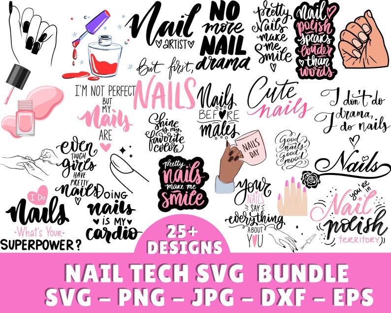 Nail Tech SVG Bundle Nail Artist SVG Cut File Girl Hand Svg Nail Art ...