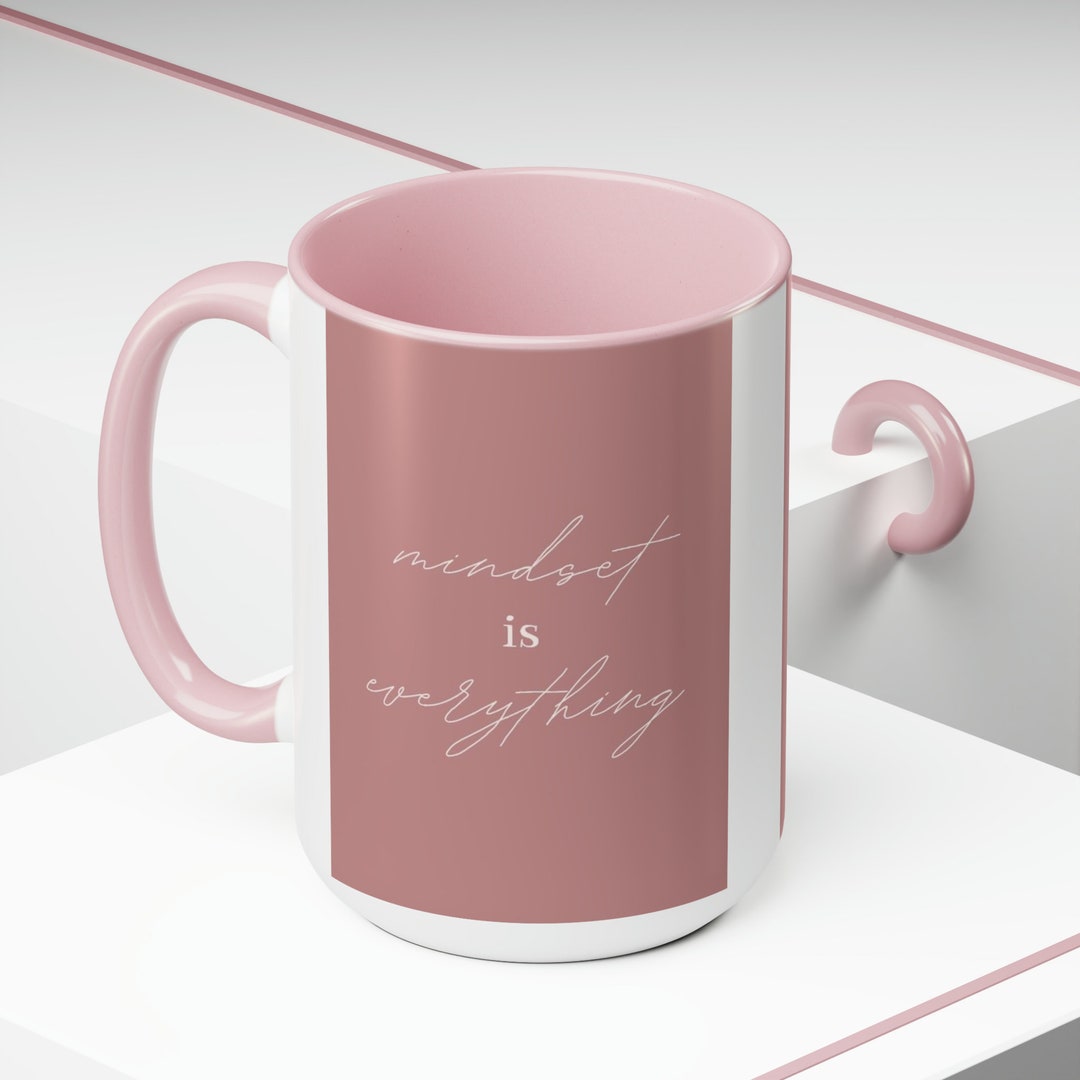Mindset is Everything Coffee Mugs, 15oz - Etsy