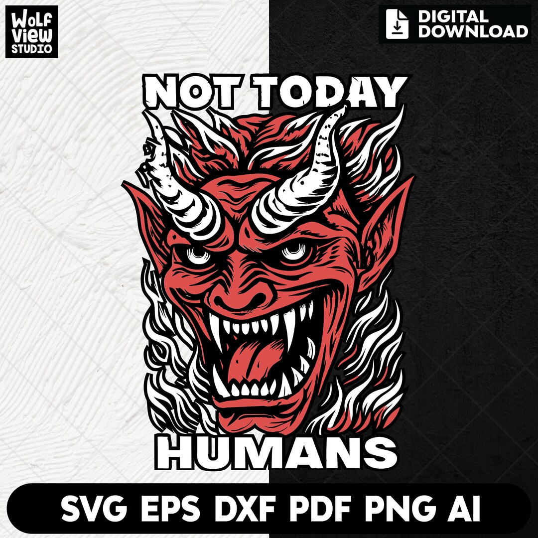 Not Today Human Devil Head Clipart Svg Png (digital Download) - Etsy