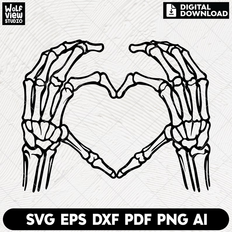 Skeleton Hands Svg Skeleton Svg Skeleton Hand Png Skeleton Heart