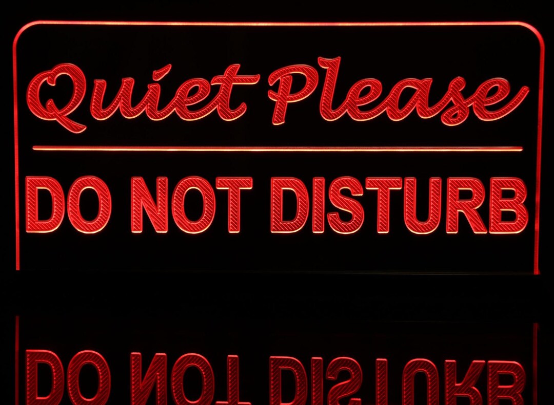 Customizable Business Meeting Quiet Please Do Not Disturb LED Lighted ...