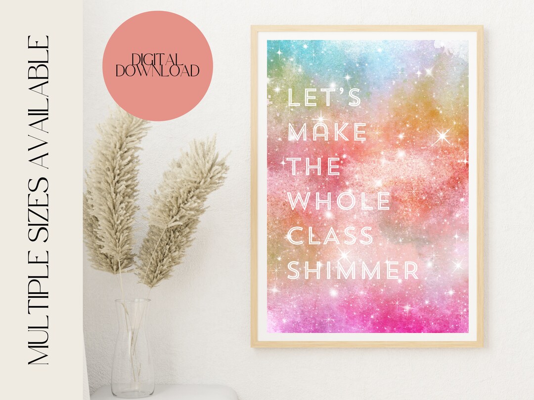 Let's Make the Whole Class Shimmer Classroom Decor | Bejeweled | Taylor ...
