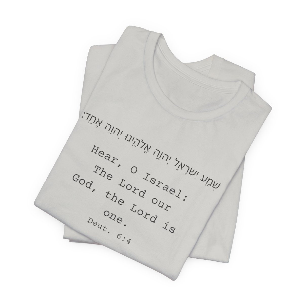 Shema Unisex Jersey Short Sleeve Tee, Deut. 6:4 Tee, Hear O Israel ...