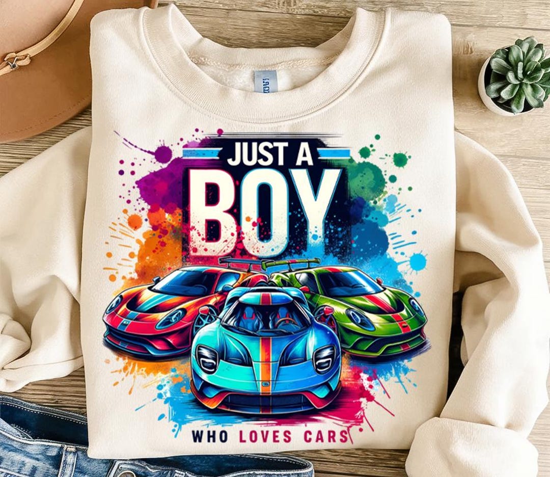 Just A Boy Who Loves Cars Png, Boys Car Shirt, Kids Vehicle Design ...