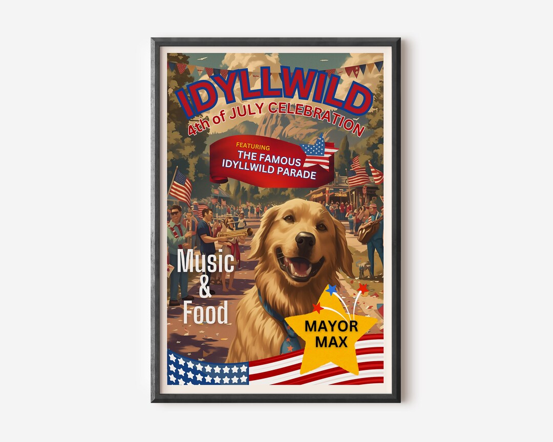 Idyllwild Poster, 4th of July, Giclee, Mayor Max, Hiking Art, Wall Art ...