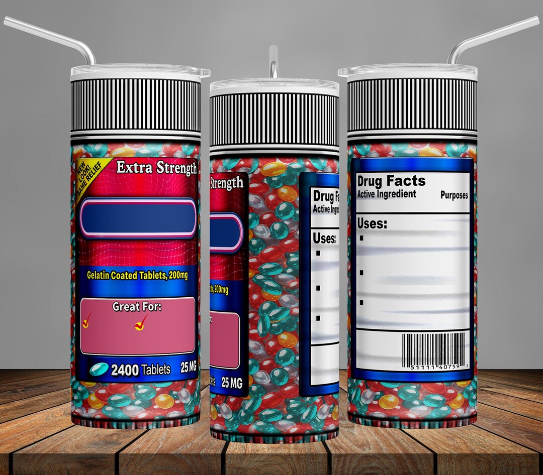 Fake Pills Tumbler 20oz Blank Templates, Make Your Own Custom Design ...