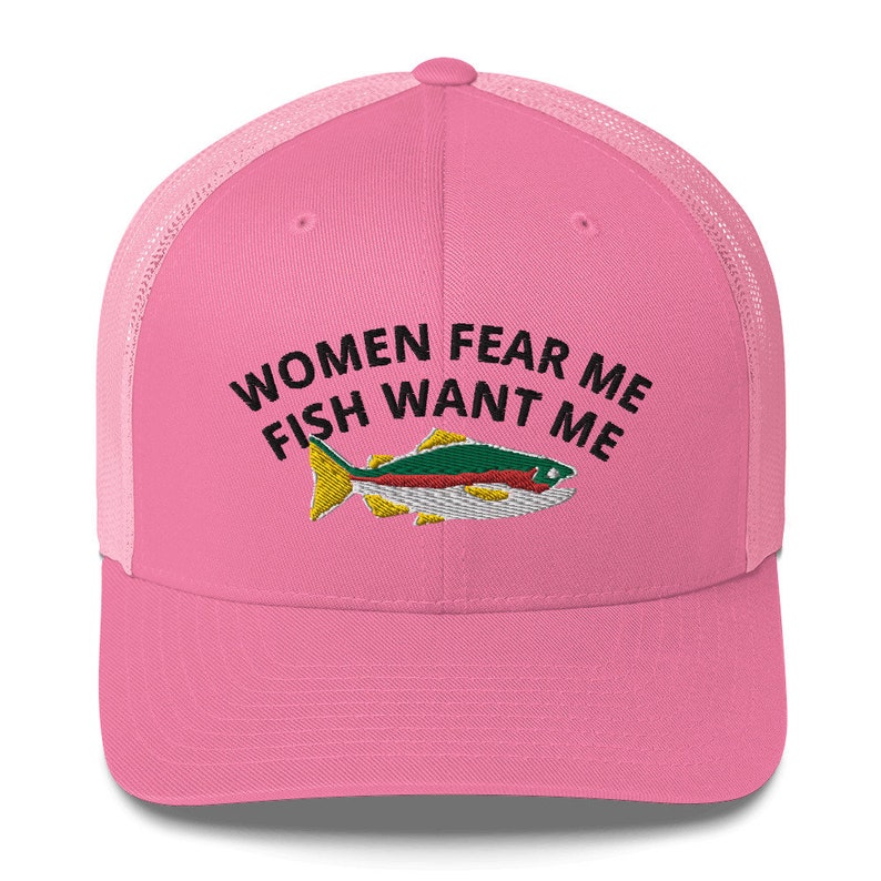 Fishing Hat Women Fear Me Fish Want Me Embroidery Trucker Capfish Hat ...