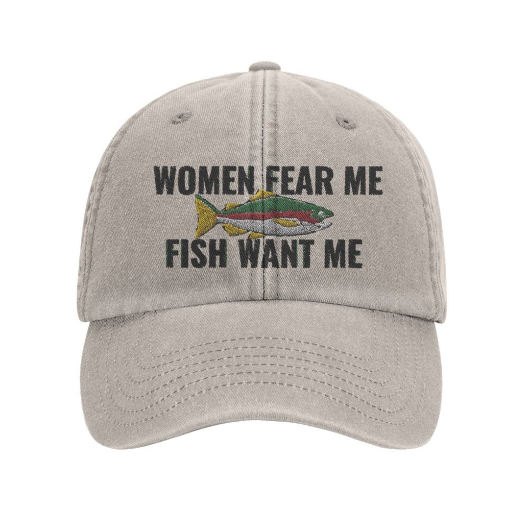 Fishing Gifts Women Fear Me Fish Want Me Hat Embroidery Vintage Cotton ...
