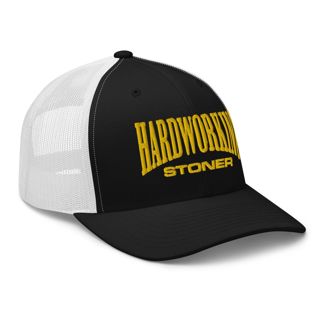 Hardworking Stoner Embroidery Trucker Cap Best Buds 420 Embroidery Hat ...