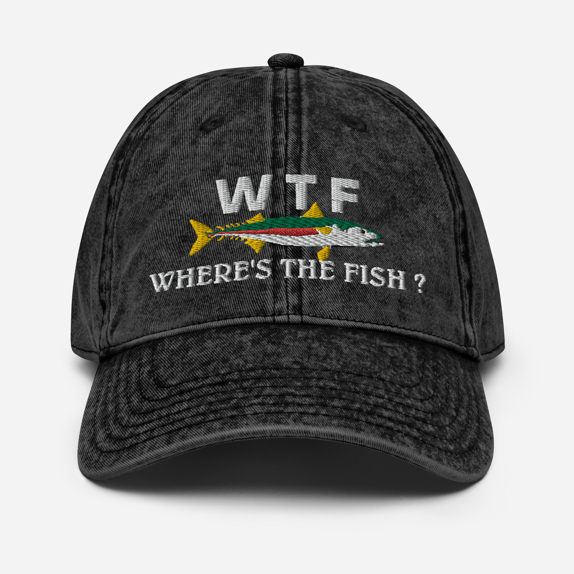 Fishing Hat WTF Wheres the Fish Embroidery Vintage Cotton Twill Cap Fish Around Find Trout Fish ...