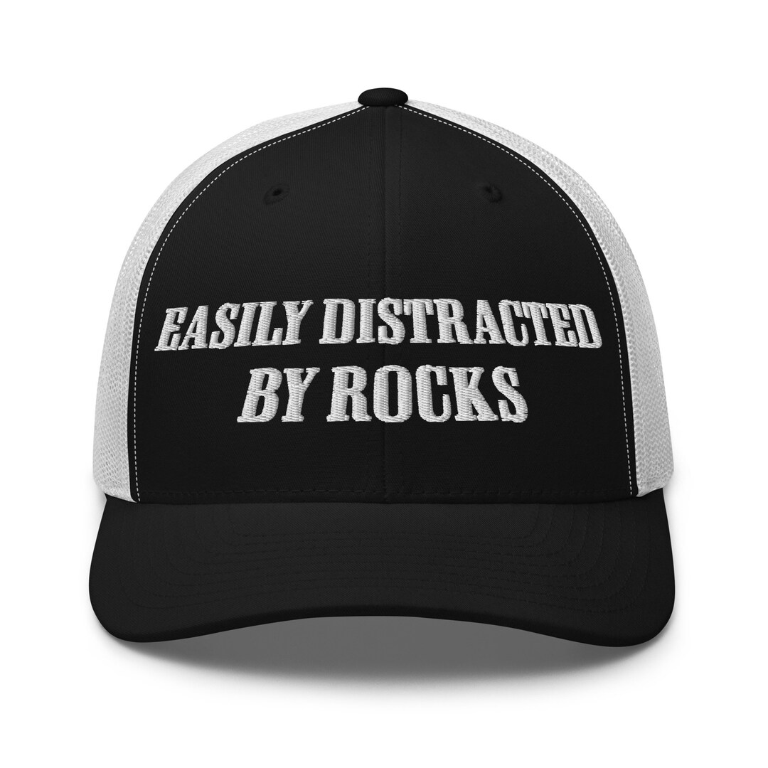 Rocks Collector Hat Embroidery Trucker Cap Easily Distracted by Rocks ...
