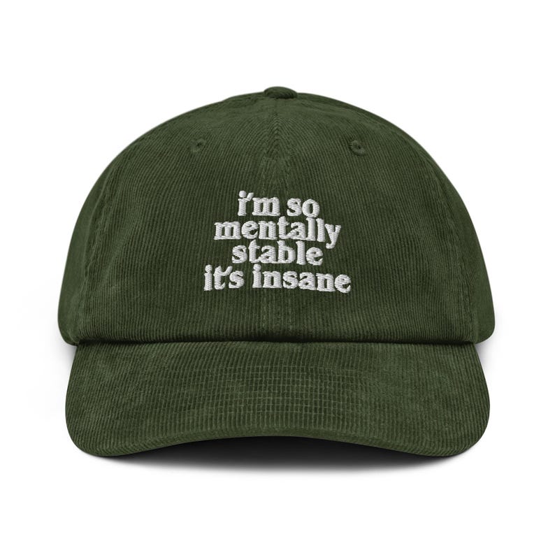 Funny Y2K Joke Cap I Am so Mentally Stable It's Insane Meme Hat ...