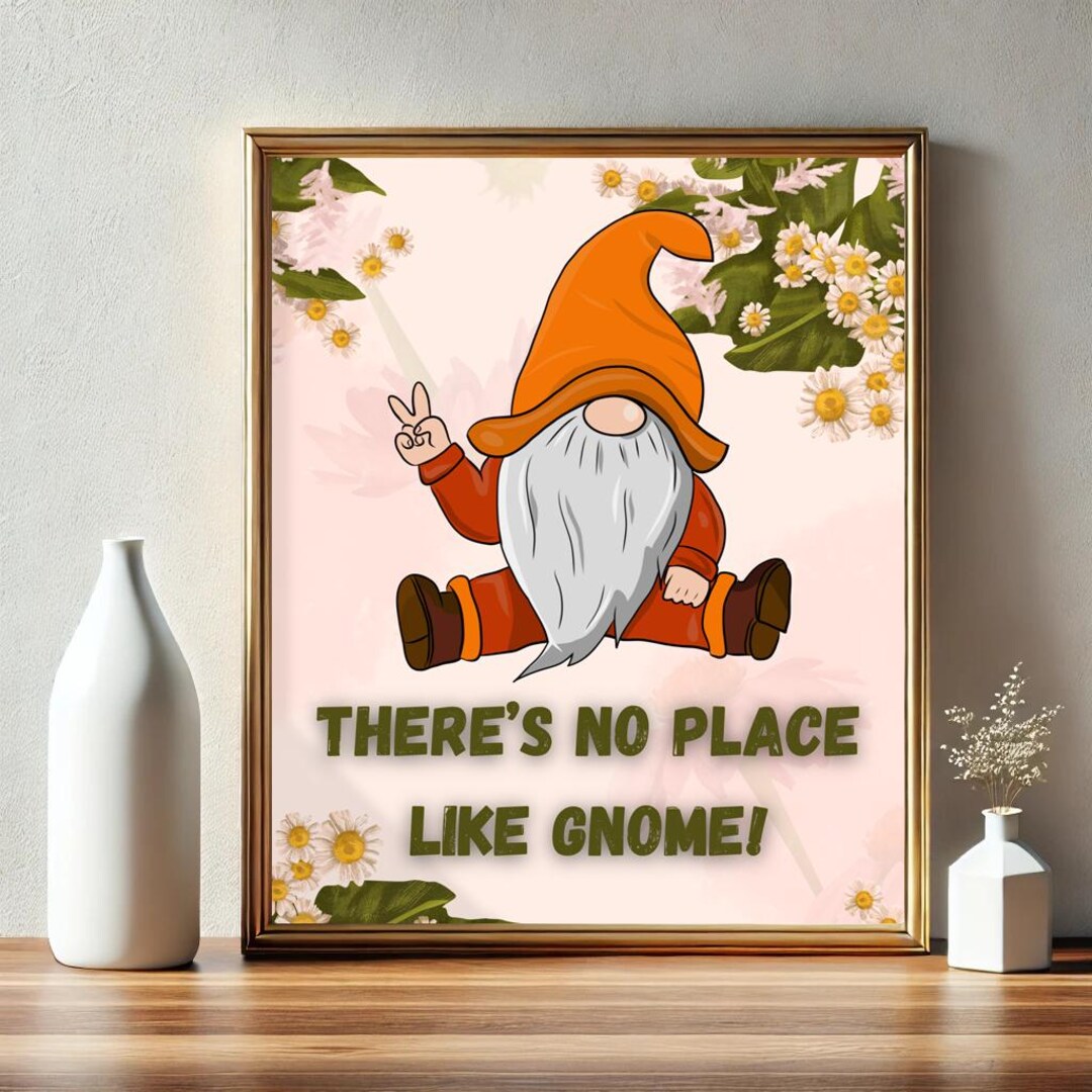There's No Place Like Gnome Poster | Funny Saying | Retro Print ...