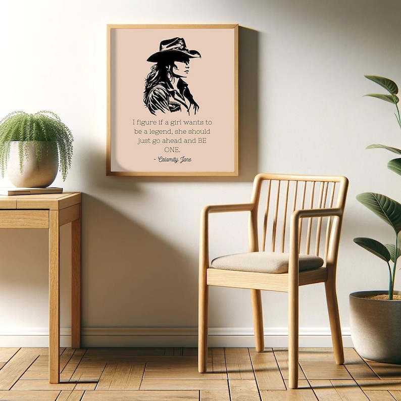 Calamity Jane Quote Poster | Iconic Girl | Legend Poster | Western ...