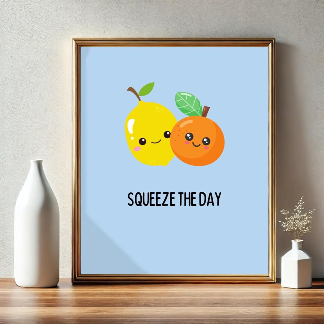 Squeeze the Day Cute Poster | Motivational Words | Retro Wall Art ...