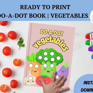 Vegetable Do A Dot Printables for Kids - Fun Educational Activity PDF ...