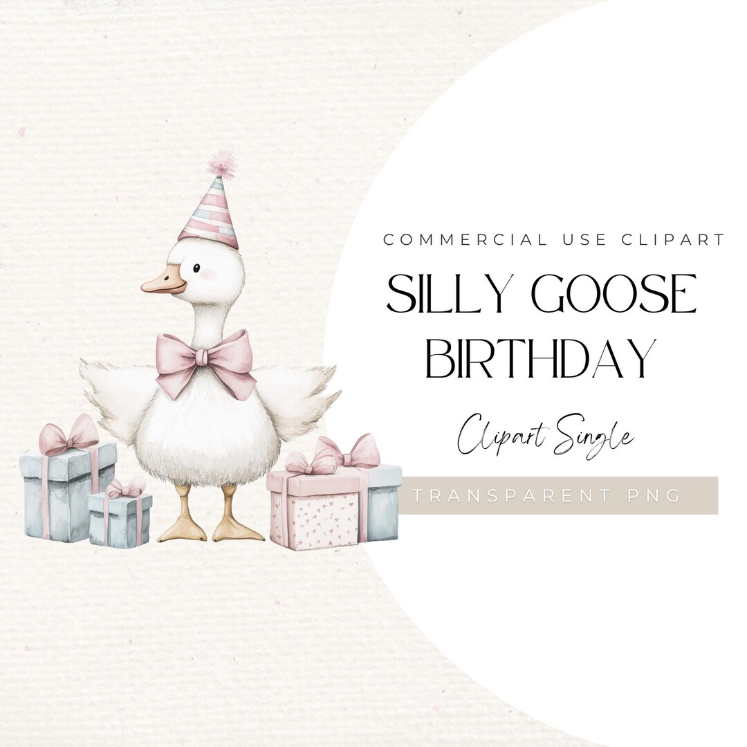 Silly Goose Birthday Clipart – Cute Party Goose With Gifts and Hat ...