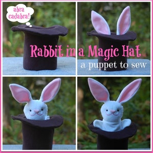 Rabbit in a Magic Hat Puppet - PDF Sewing Pattern With Step-by-step ...