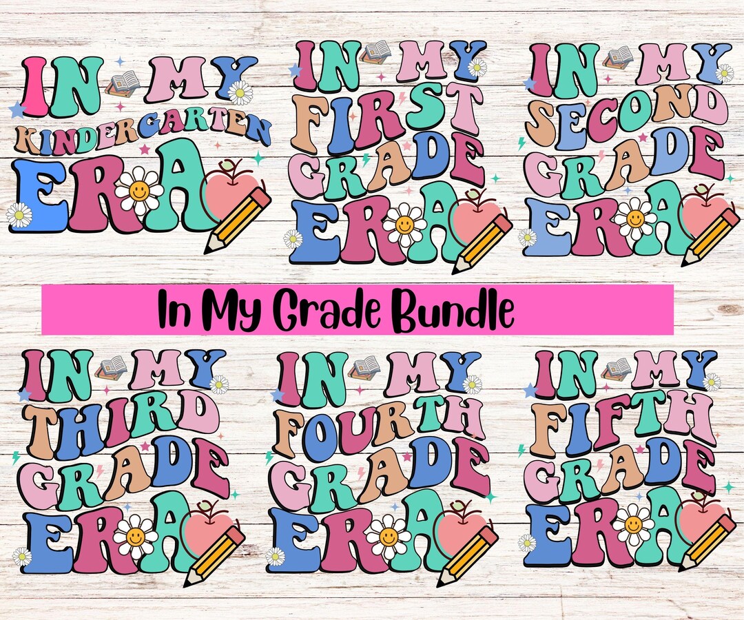 In My Grade Level Era Bundle - SVG, PNG & PNG - Etsy