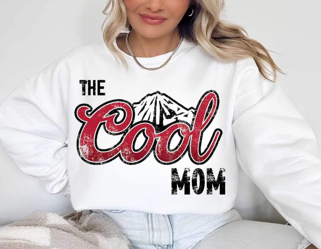 The Cool Mom Png Mothers Day Png Mothers Day Gift Mother Gift Gift for ...
