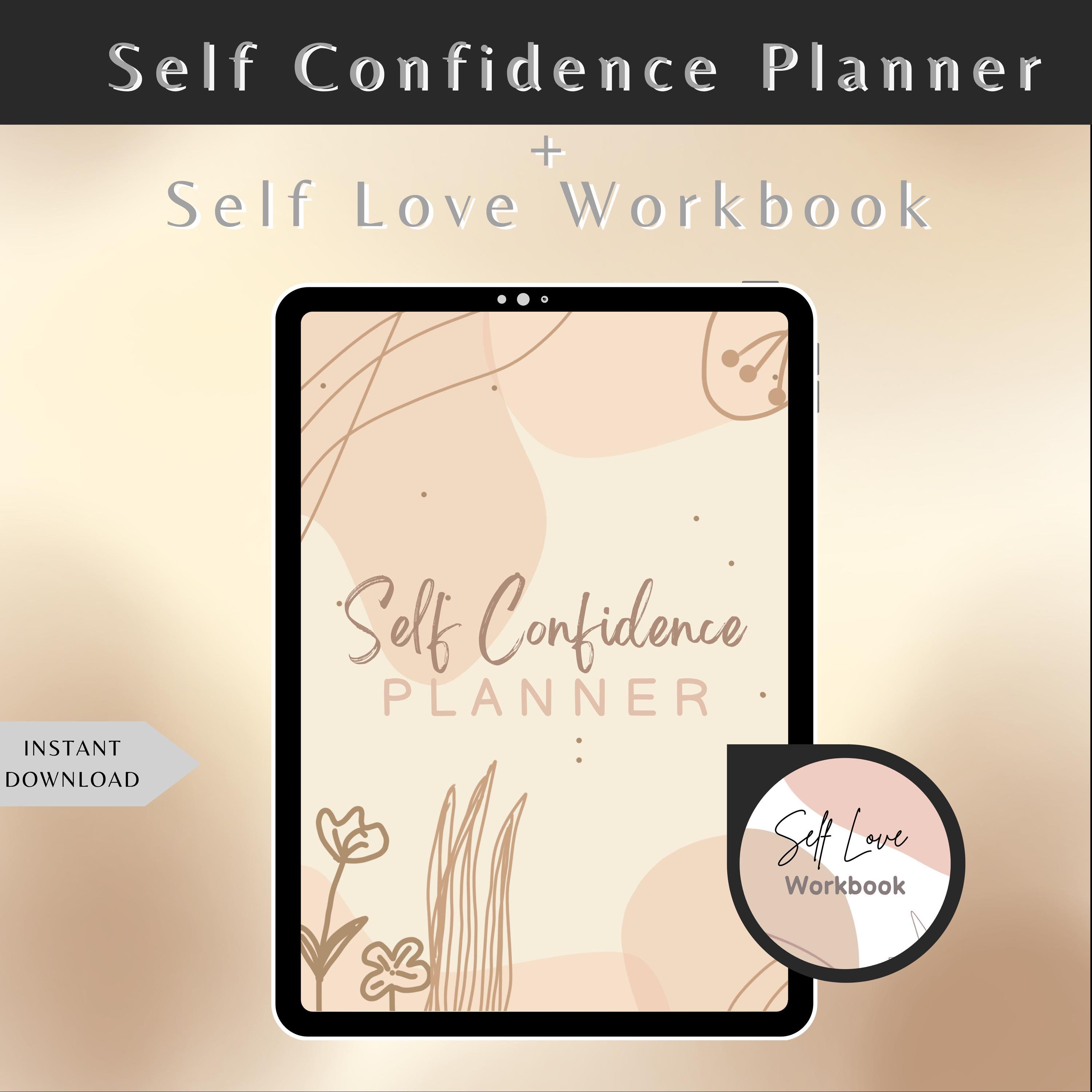 Self-confidence Planner & Self-love Workbook: Empower Your Journey to ...