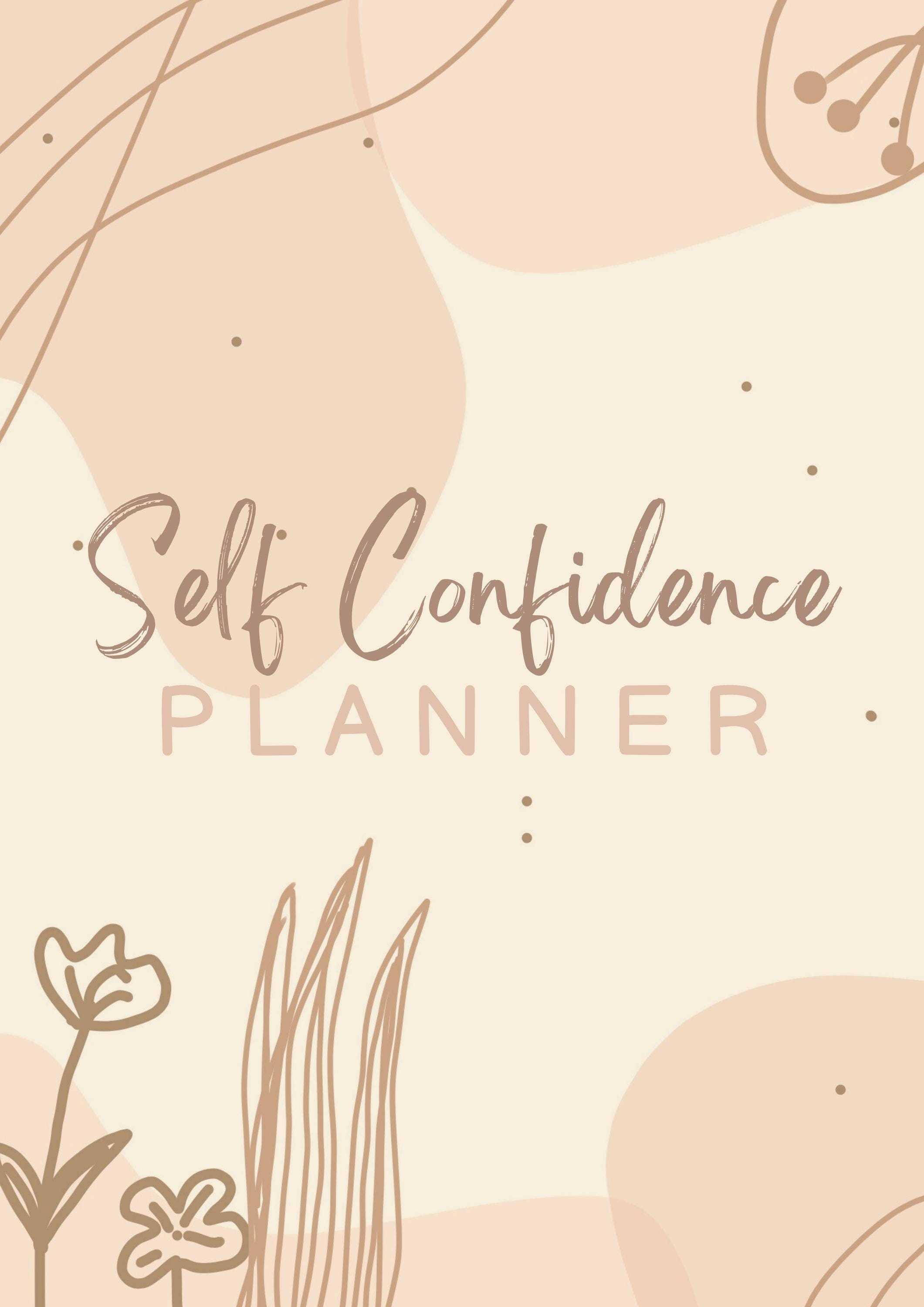 Self-confidence Planner & Self-love Workbook: Empower Your Journey to ...