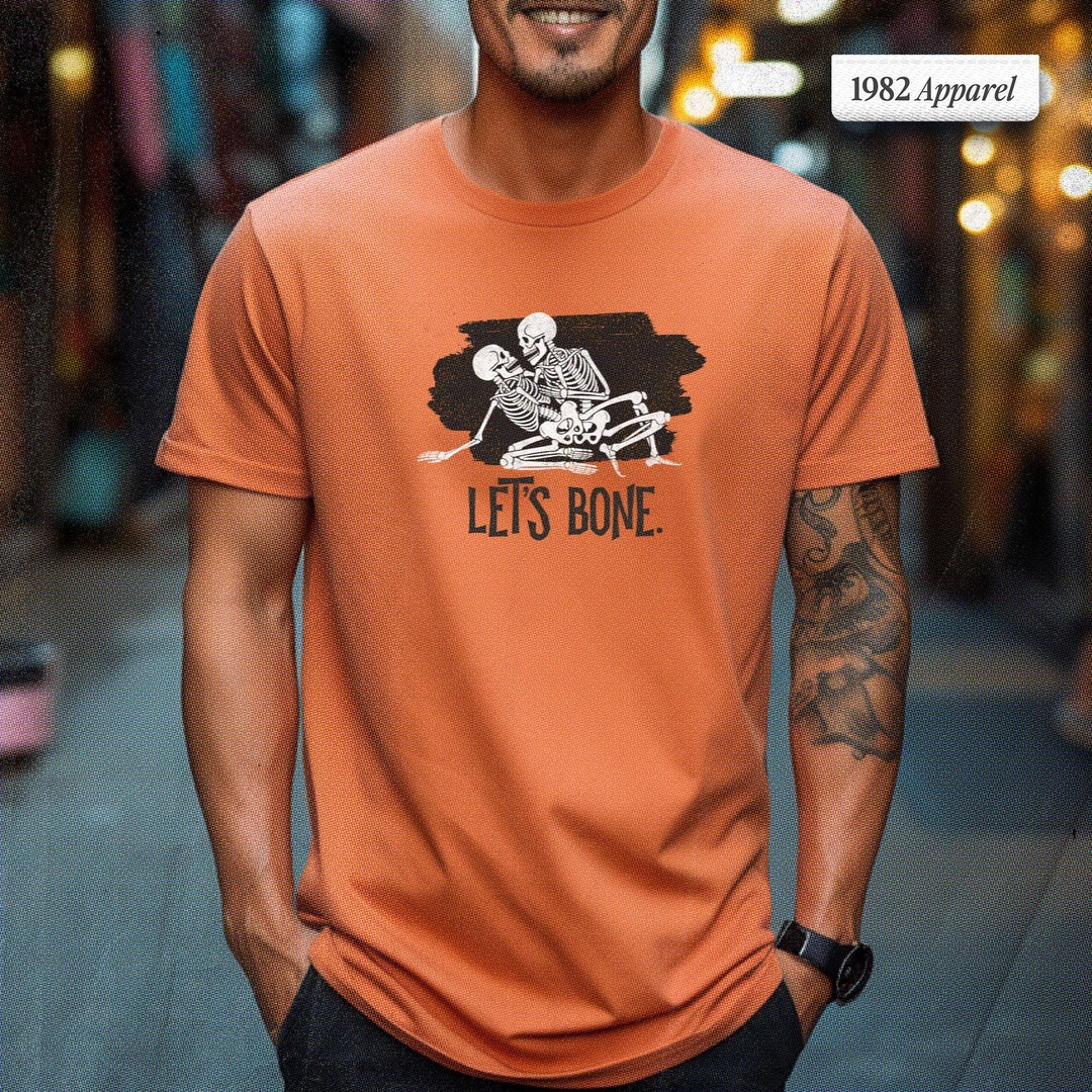 Lets Bone Adult Halloween Innuendo Tee, Funny Sexy Skeleton Shirt ...