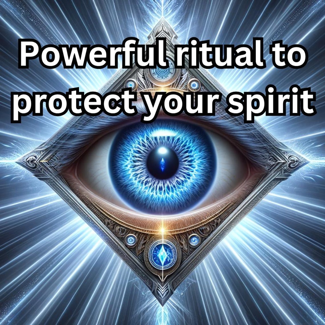 Shield Your Spirit: Powerful Protection Against Curses, Evil Eyes ...