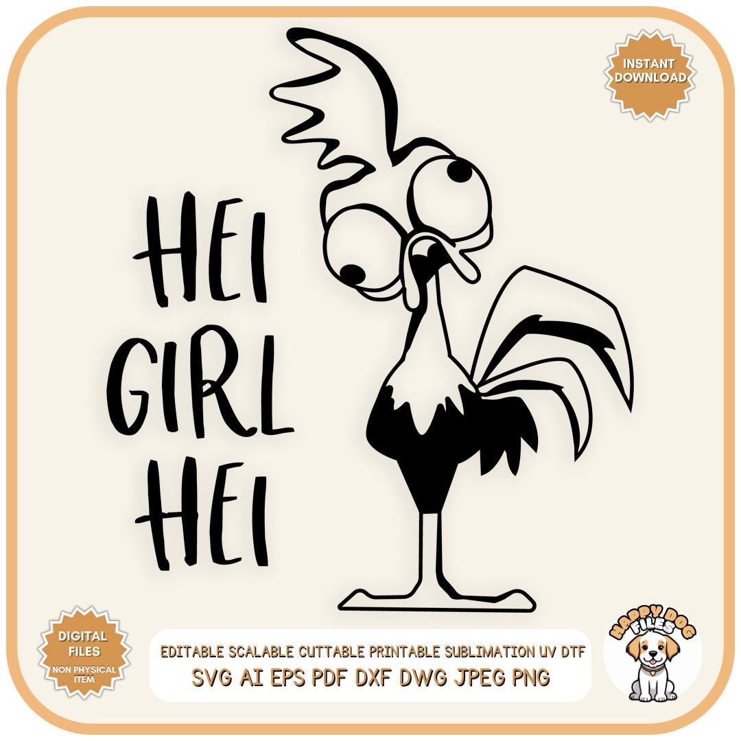 Hei Girl Hei SVG File, Hei Hei Clip Art, Moana PNG, Moana Roaster File ...