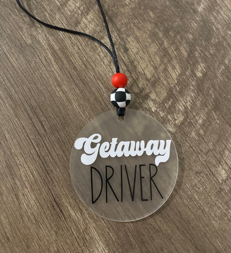 GETAWAY DRIVER Acrylic Rearview Mirror Car Charm Hanger - Etsy
