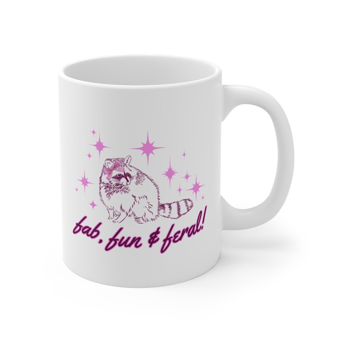 Funny Raccoon Mug Feral Era Coffee Cup Sassy Meme Gift Unhinged Gen Z ...