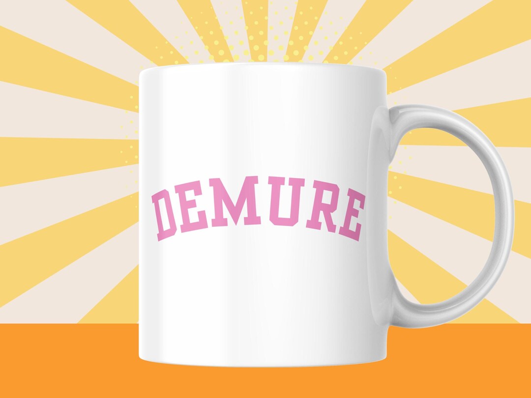Demure Meme Retro Mug Funny Internet Humor Joke Vintage College ...