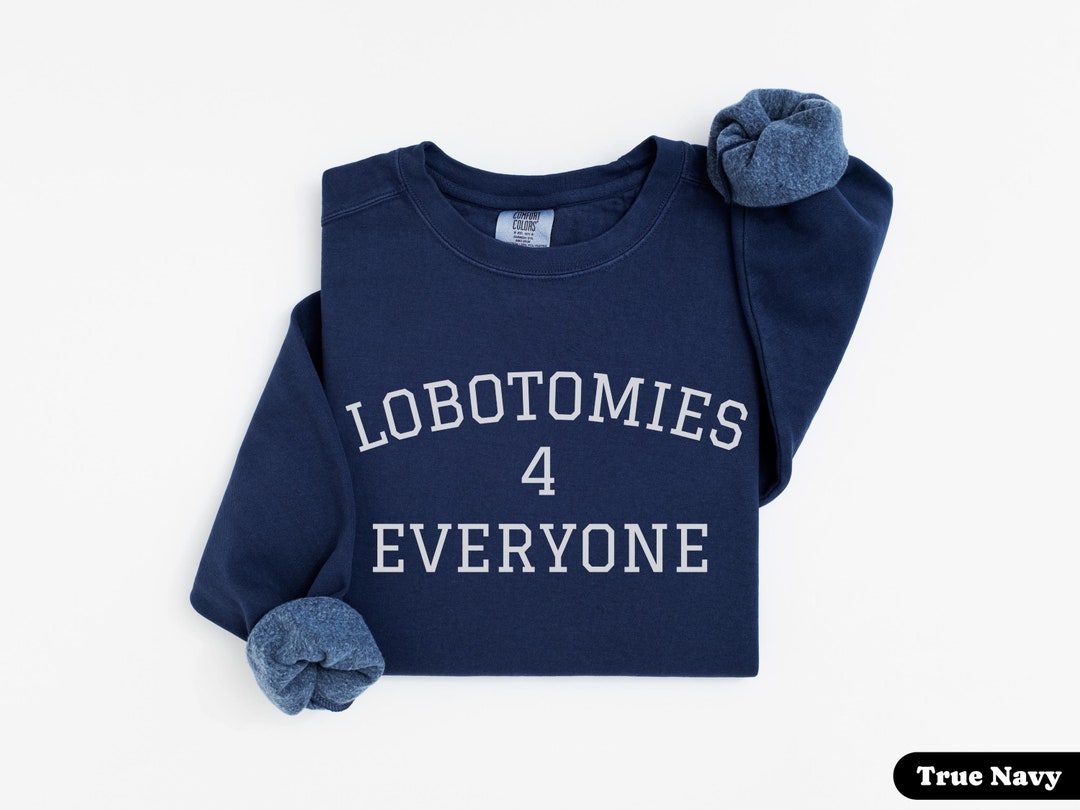 Lobotomy Meme Sweater Anxiety Sweatshirt Cursed Shirt Gift Weird ...
