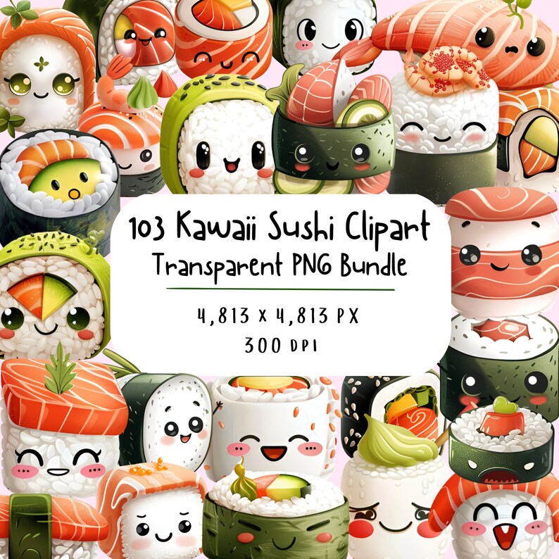 Kawaii Sushi Clip Art Bundle of 103 PNG, Cute Japanese Food Clipart ...