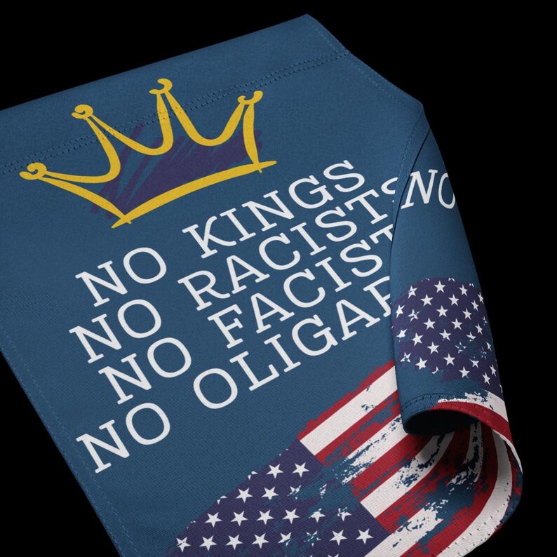 No Kings No Racists No Fascists Garden Flag – Political Yard Decor ...