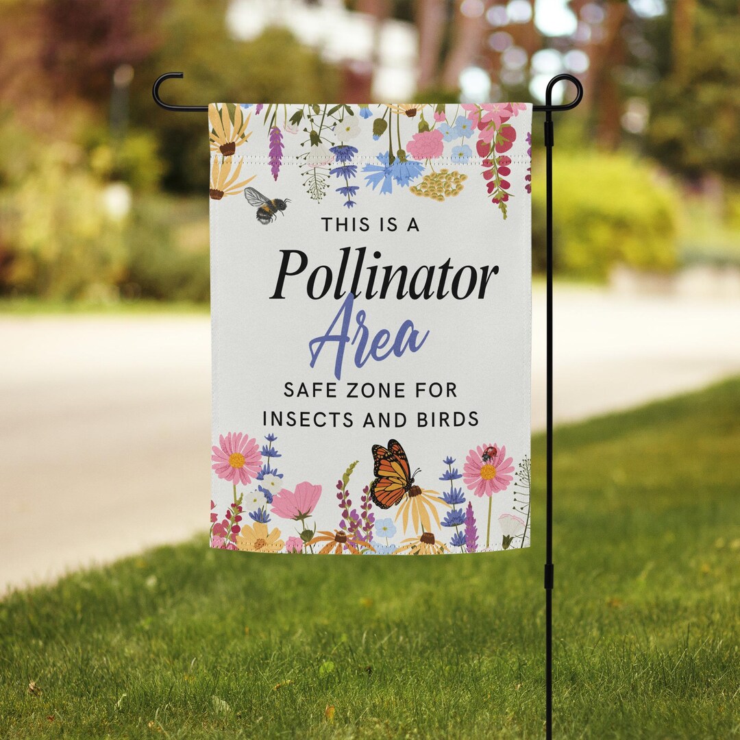 Pollinator Safe Garden Flag - Marks Your Yard Chemical Free for ...