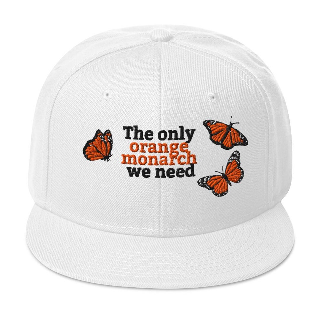 The Only Orange Monarch We Need Snapback Hat - Etsy
