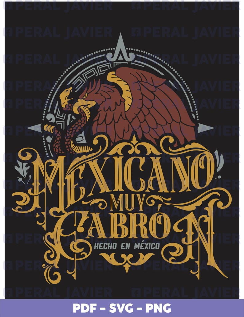 Mexican Cabron Vector Templates in PNG PDF and SVG Ideal Design for Dtf ...