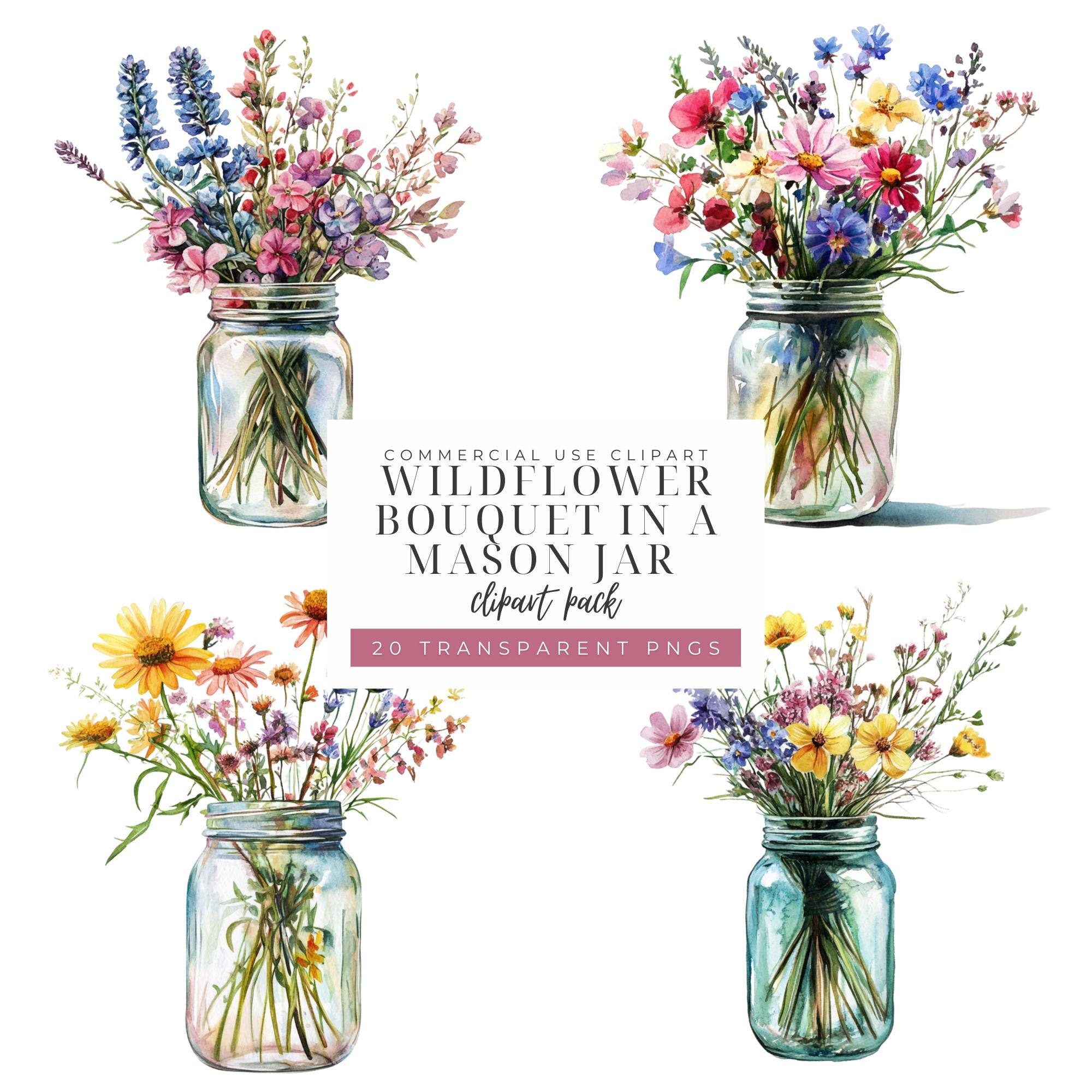 Watercolor Wildflower Clipart Bundle – Mason Jar Bouquet Pngs, Rustic ...