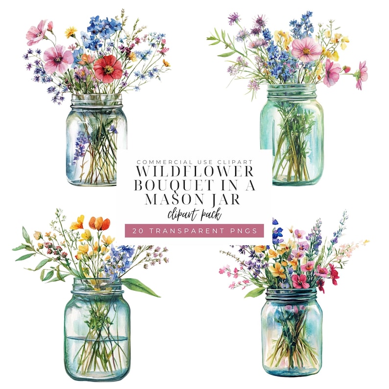 Watercolor Wildflower Clipart Bundle – Mason Jar Bouquet Pngs, Rustic ...