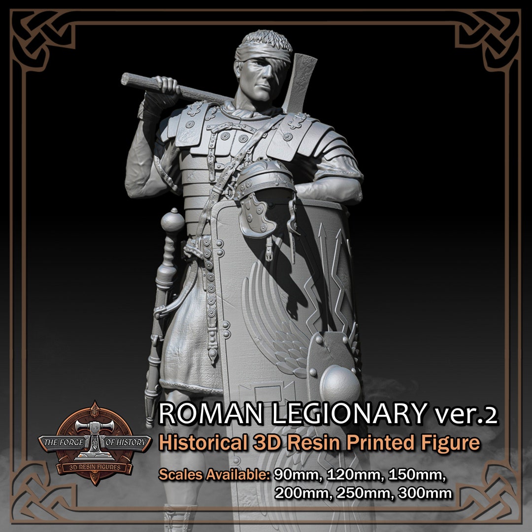 Roman Empire Legionary Ver. 2 - Historical Figure - 3D Resin Printed ...