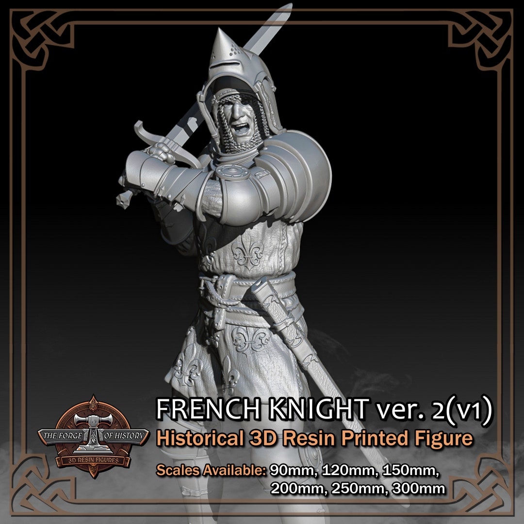 Medieval French Knight Ver.2 (v1) - Historical Figure - 3D Resin ...