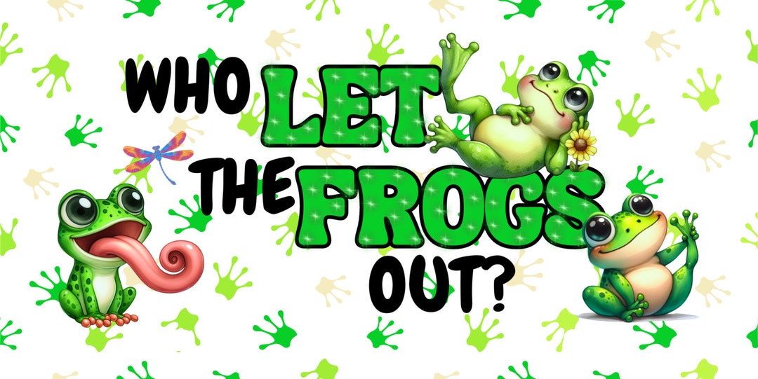 License Plate Who Let the Frogs Out Digital Download PNG - Etsy