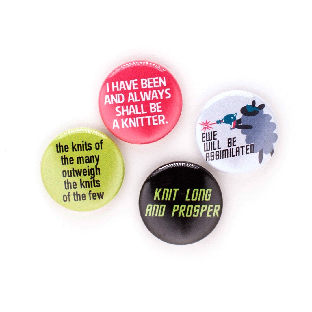 Knit Long and Prosper Button Set, 1 Inch Pin Back Badges, Knitting Pin ...