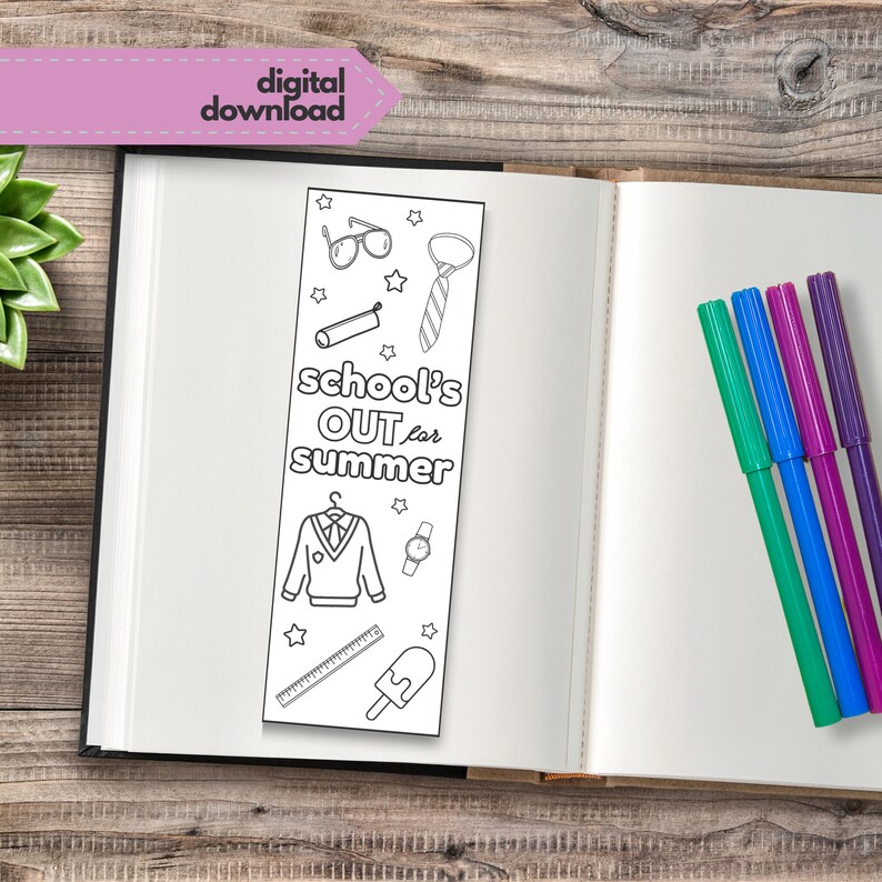 Last Day of School, Schools Out Printable Colouring Bookmarks, Instant ...