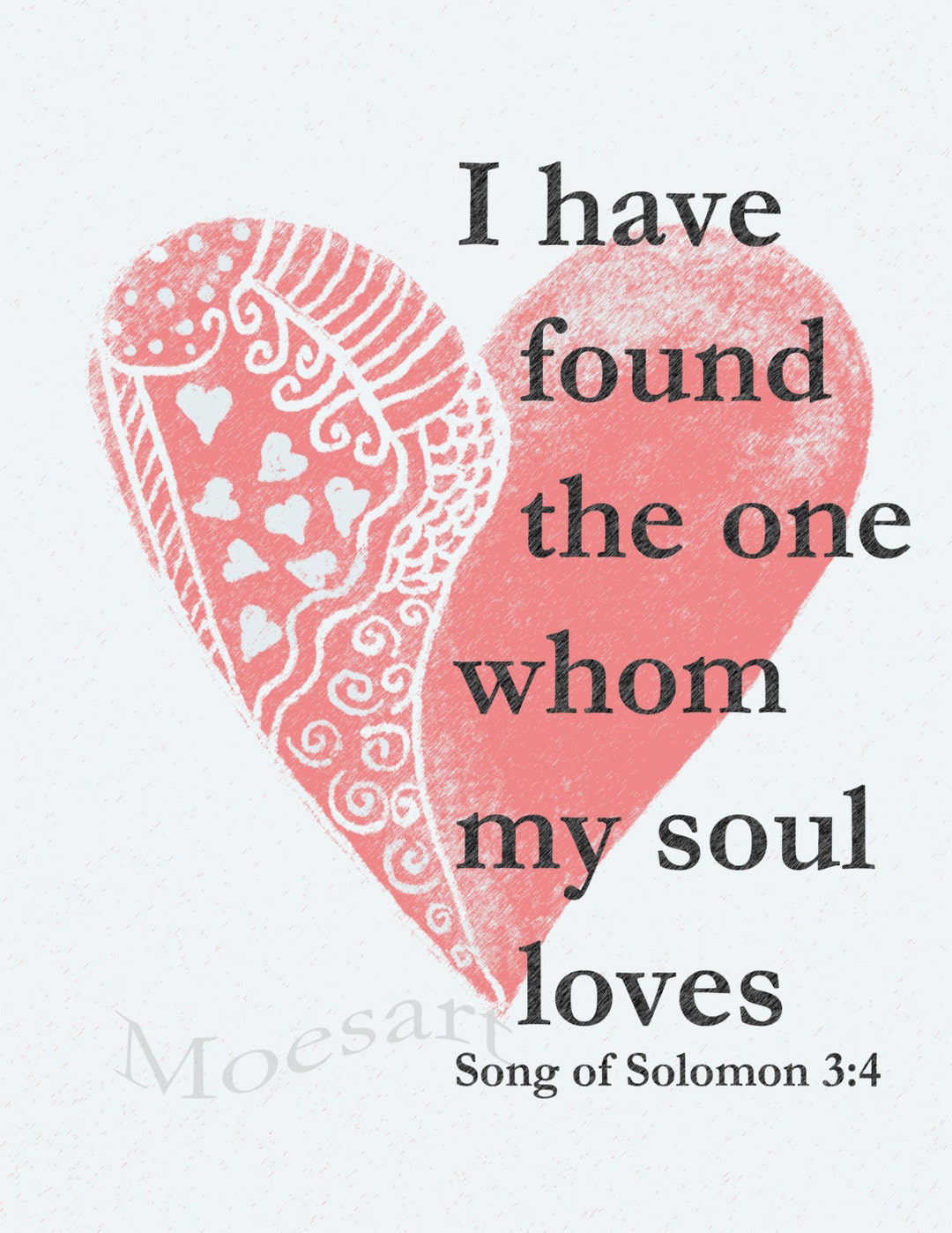Printable - Song of Solomon 3:4 - 'I Have Found the One Whom My Soul ...