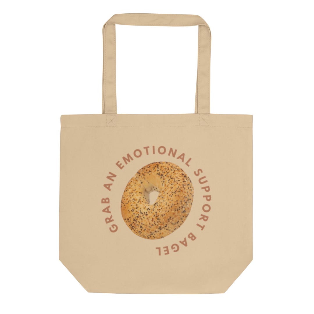 Emotional Support Bagel, Tote Bag, Funny Bag Gift, Birthday Gift, New ...