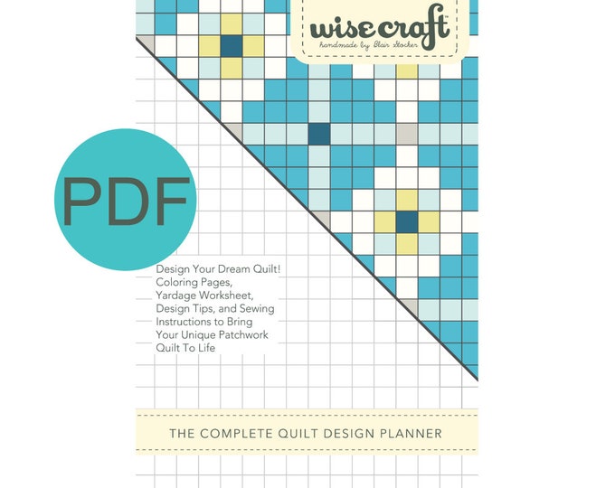 Complete Quilt Design Planner Easy Quilt Pattern Guide PDF - Etsy